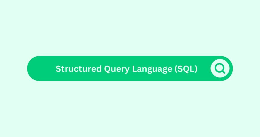 Structured Query Language Sql Kickstart Digital